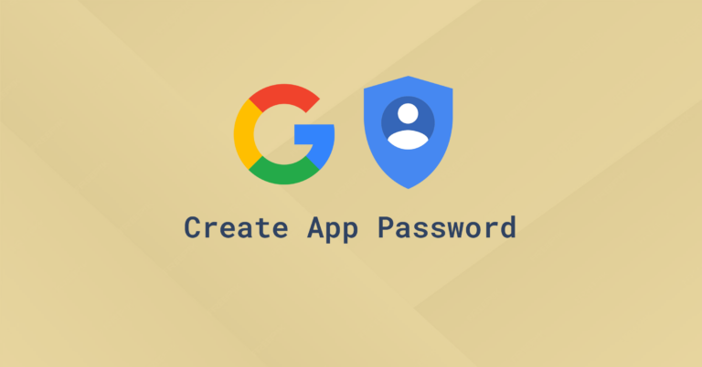 How to Create an App Password for Gmail | DevAnswers