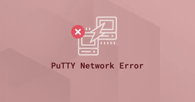Troubleshooting PuTTY’s "Network Error: Software Caused Connection Abort" | DevAnswers